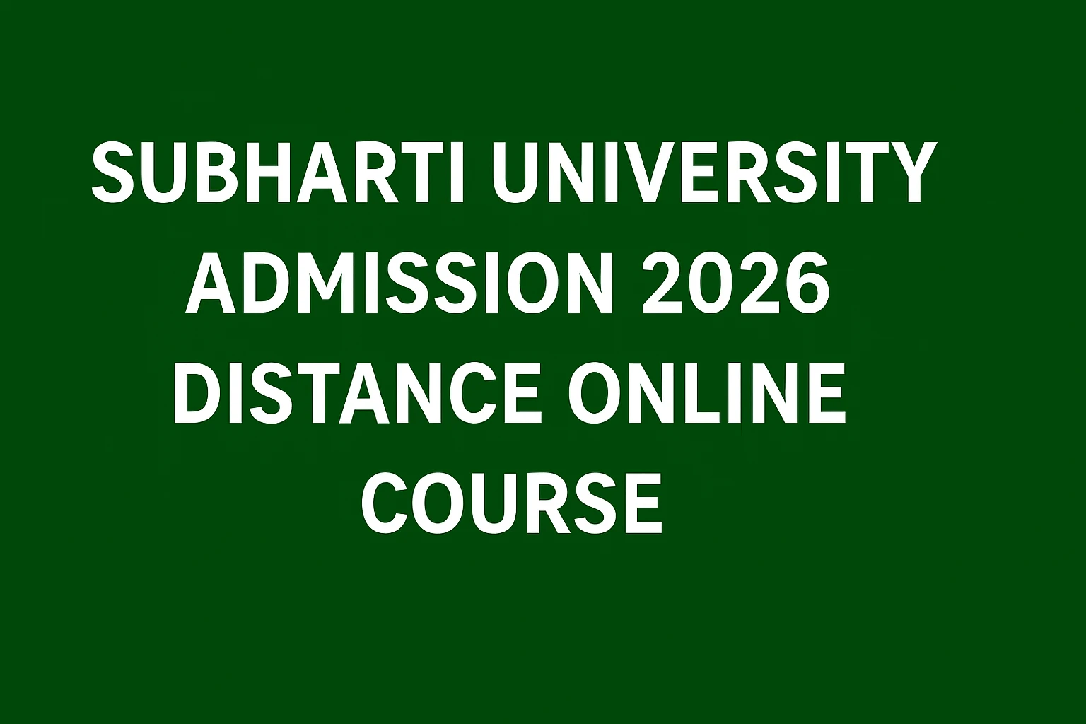 Subharti University Admission 2026 – Apply Now
